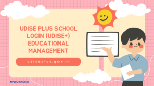 UDISE Plus School Login (UDISE+) Educational Management @udiseplus.gov ...